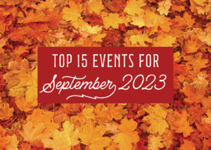 Top 15 Events for September - Lancaster County Magazine